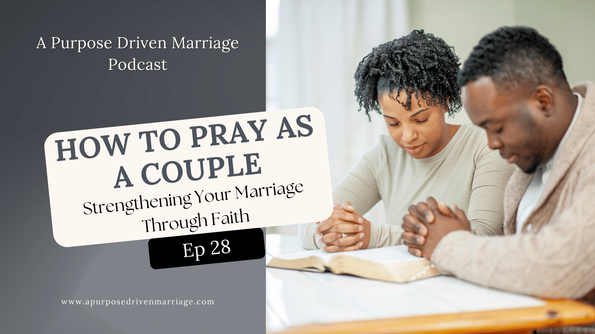 How to Pray As a Couple: Strengthening Your Marriage through Faith - A ...